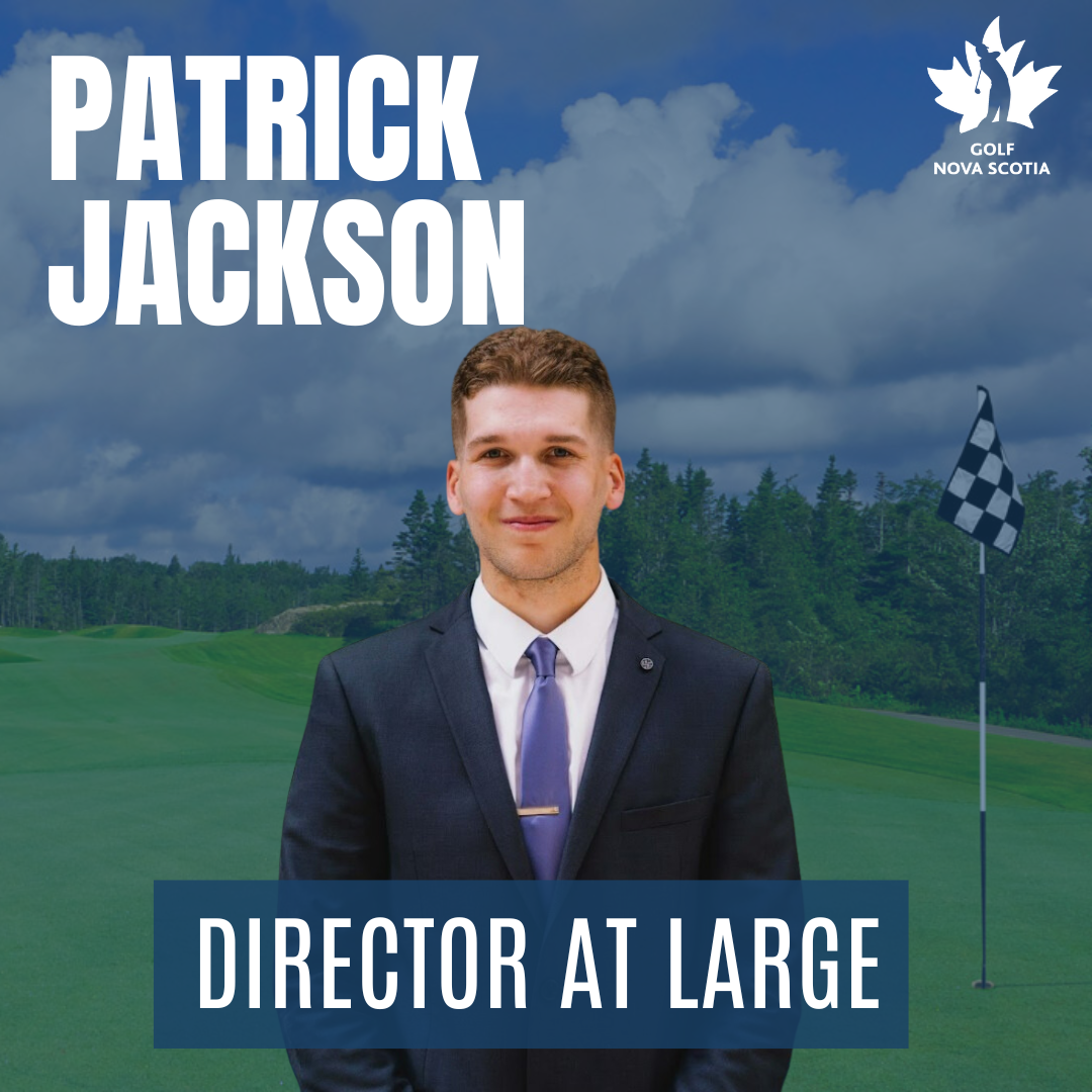 Golf Nova Scotia Welcomes Patrick Jackson to the Board of Directors ...