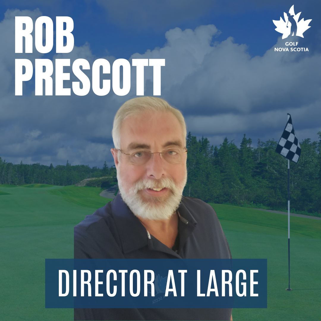 Golf Nova Scotia Welcomes Rob Prescott as a 2023 Board Member! - Golf ...