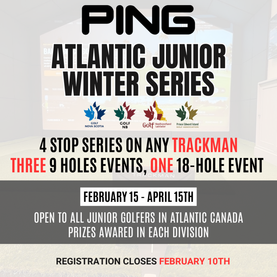 PING Atlantic Junior Winter Series - Golf Nova Scotia